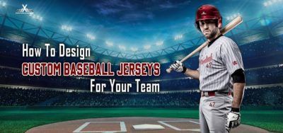 How To Design Custom Baseball Jerseys For Your Team - blog.athleisurex.com